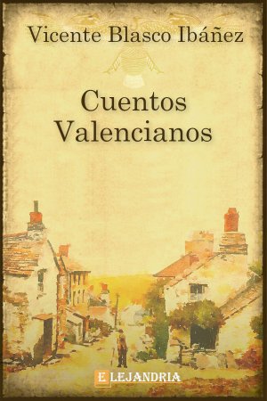 Libro Cuentos Valencianos en PDF y ePub - Elejandría