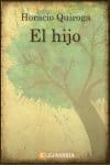 Envía por email El hijo de Horacio Quiroga - Elejandria