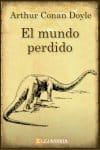 Envía por email El mundo perdido de Conan Doyle, Arthur - Elejandria