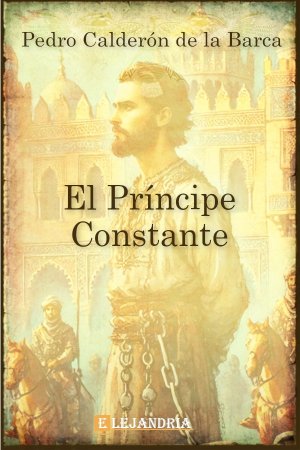 Libro El príncipe constante en PDF y ePub - Elejandría
