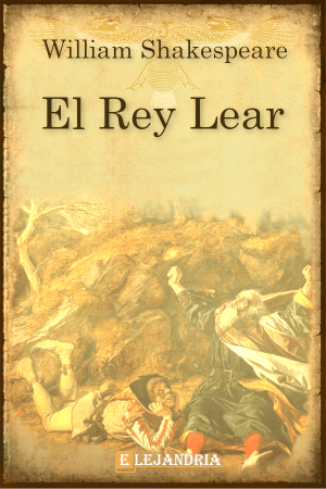Libro El rey Lear en PDF y ePub - Elejandría