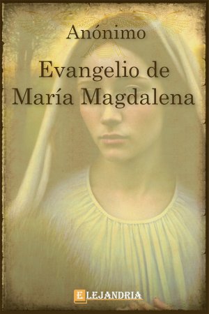 Libro Evangelio de María Magdalena en PDF y ePub - Elejandría