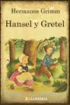 Descargando en PDF Hansel y Gretel de Hermanos Grimm - Elejandría