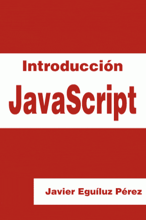 Libro Introducción a Javascript en PDF y ePub - Elejandría