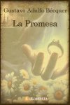 Envía por email La promesa de Gustavo Adolfo Bécquer - Elejandria