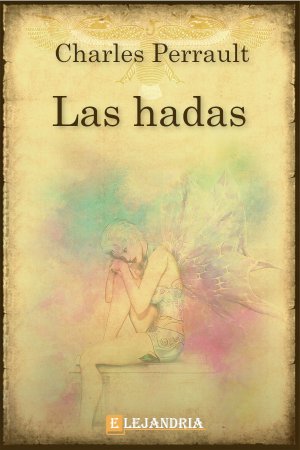 Libro Las hadas en PDF y ePub - Elejandría