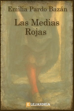 Libro Las medias rojas en PDF y ePub - Elejandría