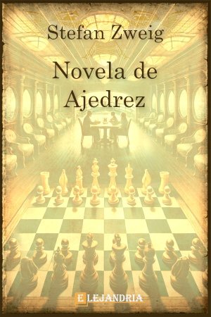 Libro Novela de Ajedrez en PDF y ePub - Elejandría