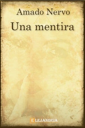 Libro Una mentira en PDF y ePub - Elejandría