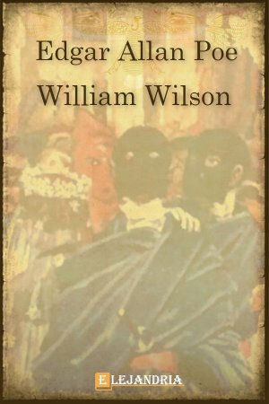 Libro William Wilson en PDF y ePub - Elejandría